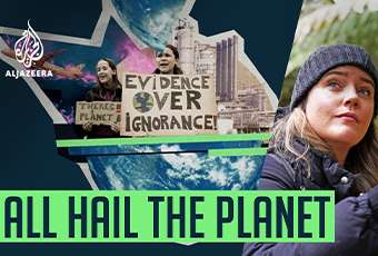Al Jazeera - All Hail the Planet