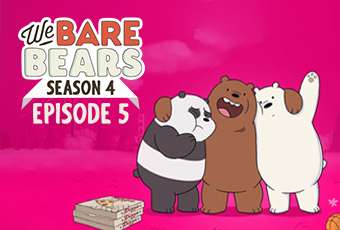 We Bare Bears - S04 - E05